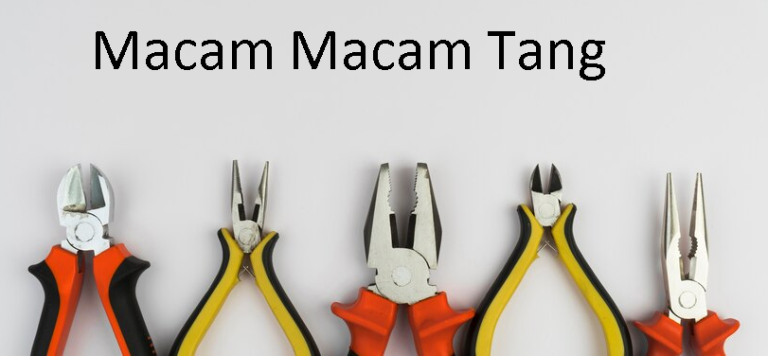 Jenis-Jenis Tang dan Fungsinya Masing Masing - ServiceSparePart